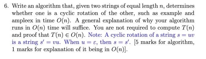 Solved 6. Write an algorithm that, given two strings of | Chegg.com