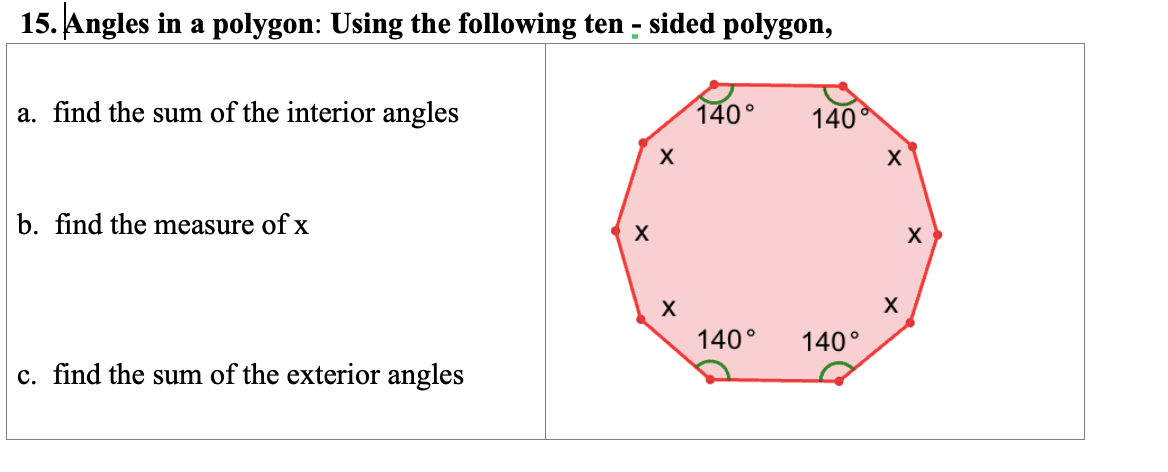 Solved 15. Angles in a polygon: Using the following ten - | Chegg.com