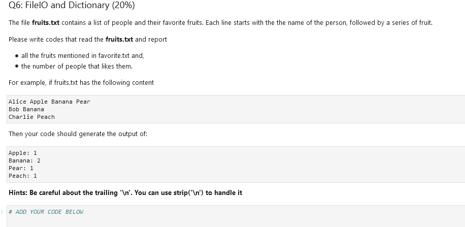 Solved Q6: Filelo and Dictionary (20%) The file fruits.txt | Chegg.com