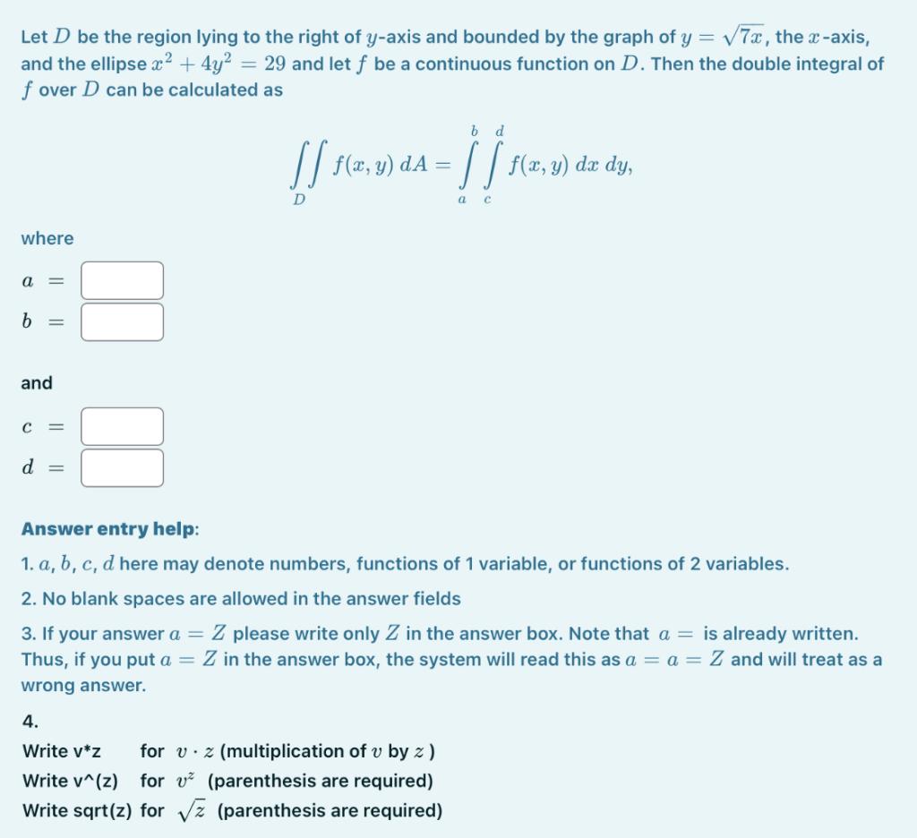 Solved Let D Be The Region Lying To The Right Of Y Axis And Chegg