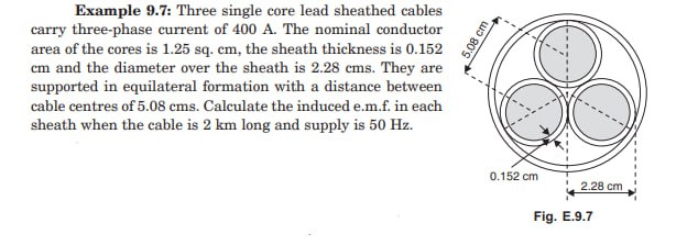 Solved Example 9.7: Three single core lead sheathed | Chegg.com