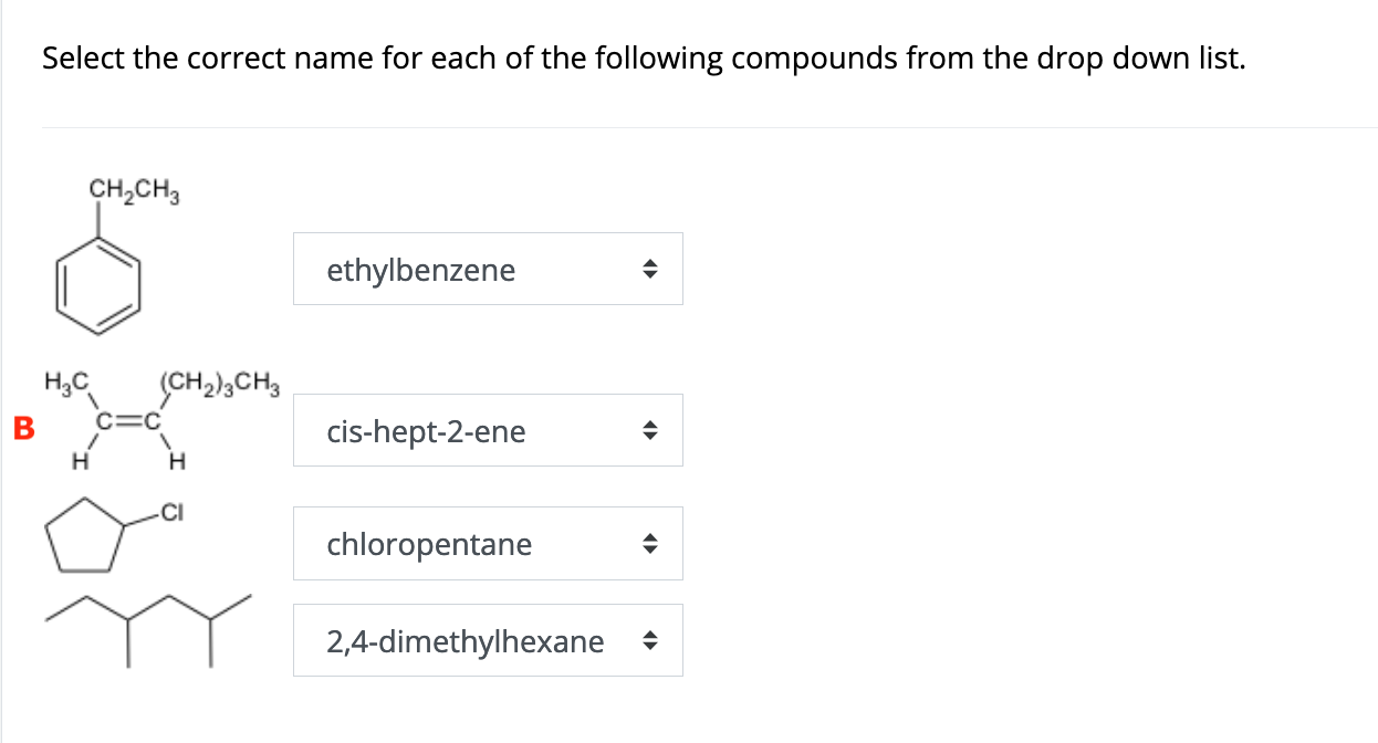 Solved Select the correct name for each of the following | Chegg.com