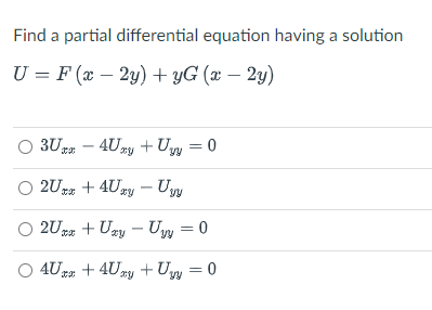 Solved Find a partial differential equation having a | Chegg.com