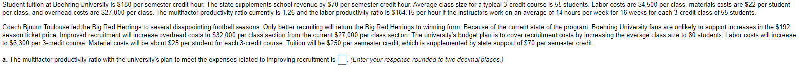 Solved to $6,300 per 3-credit course. Material costs will be | Chegg.com