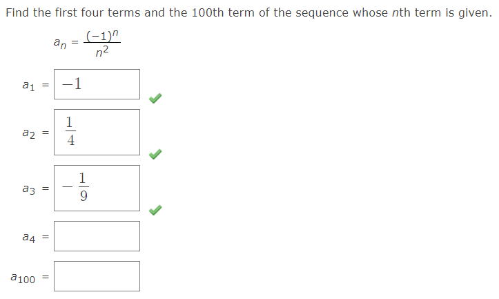 Solved Find the first four terms and the 100th term of the | Chegg.com