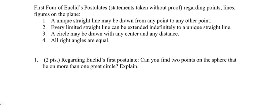 Solved First Four of Euclid's Postulates (statements taken | Chegg.com
