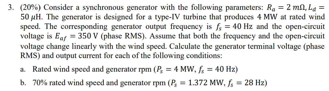Solved 3. (20\%) Consider a synchronous generator with the | Chegg.com