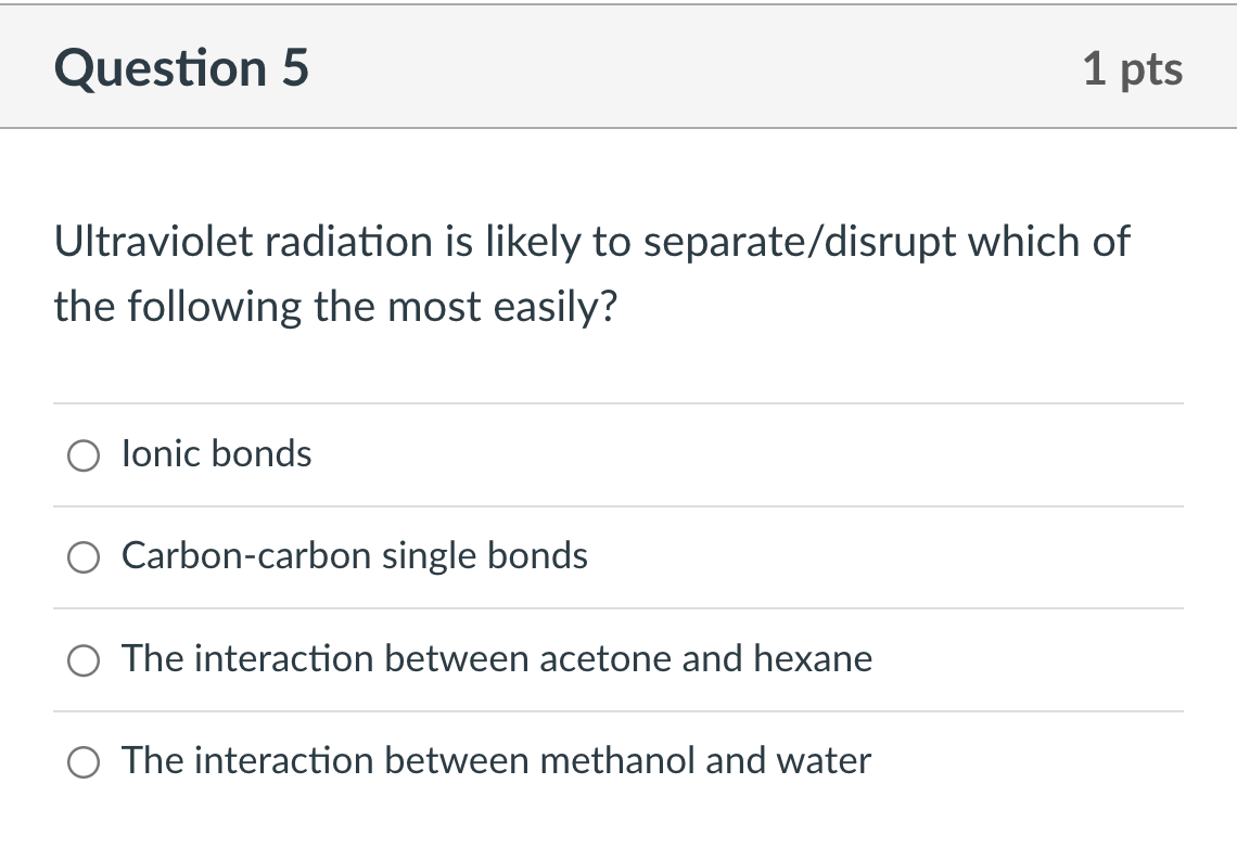 Solved Ultraviolet radiation is likely to separate/disrupt | Chegg.com