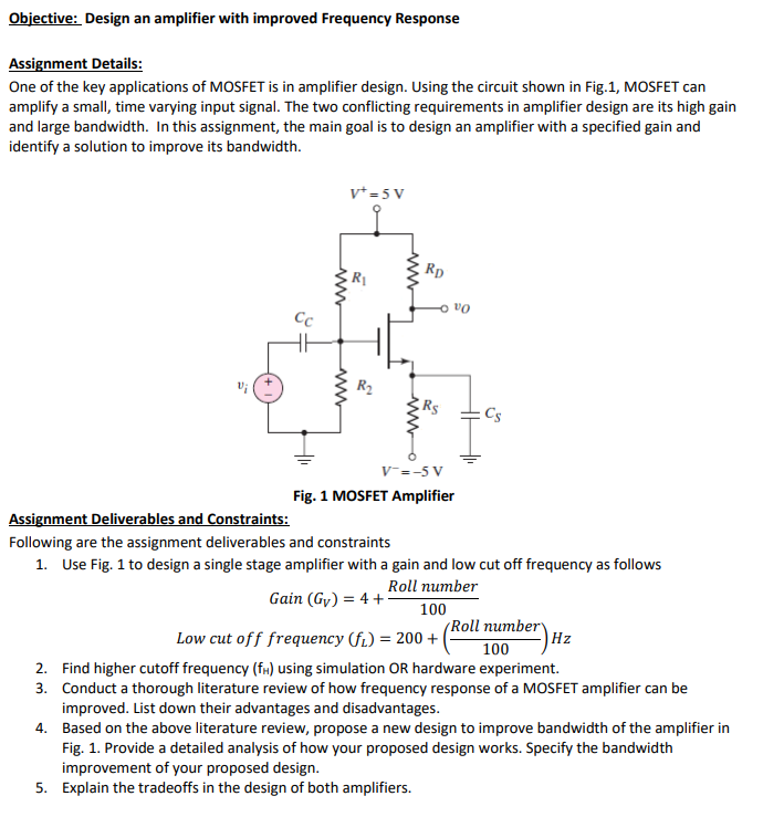 Objective: Design an amplifier with improved | Chegg.com