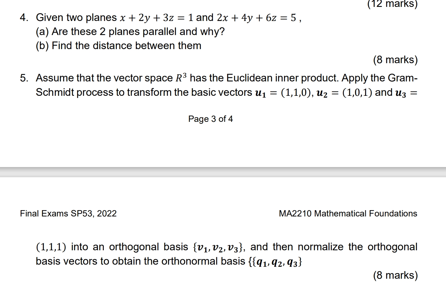 Solved 4. Given two planes x+2y+3z=1 and 2x+4y+6z=5, (a) Are | Chegg.com