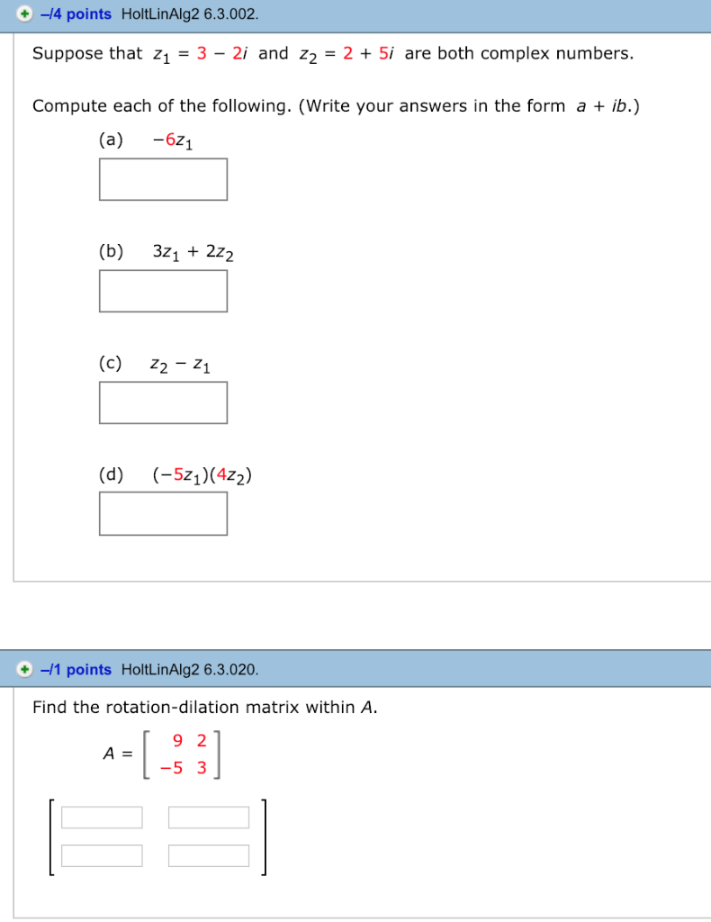 Solved + -14 points HoltLinAlg2 6.3.002. Suppose that z1 = 3 | Chegg.com Solved + -14 points HoltLinAlg2 6.3.002. Suppose that z1 = 3 | Chegg.com