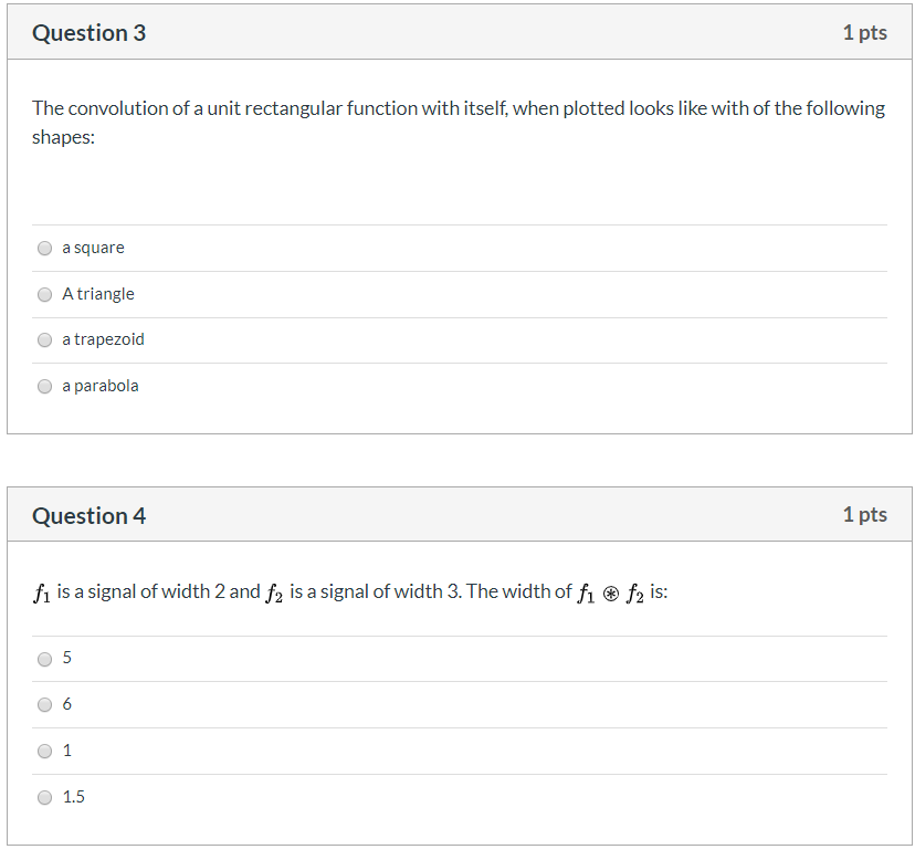 Solved 1 pts Question 3 The convolution of a unit | Chegg.com
