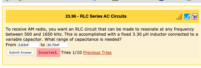 Solved 23.96 - RLC Series AC Circuits To receive AM radio, | Chegg.com
