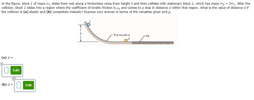 Solved In The Figure Block 1 Of Mass M1 Slides From Rest