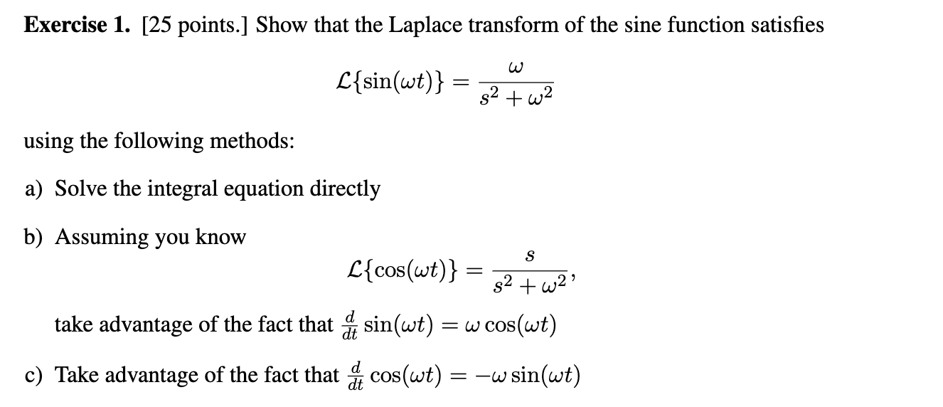 Solved Exercise 1. [ 25 points.] Show that the Laplace | Chegg.com