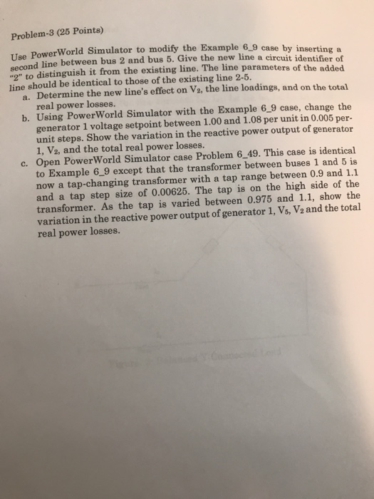 Problem-3 (25 Points) World Simulator to modify the | Chegg.com