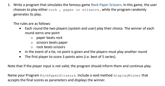 Solved 1. Write a program that simulates the famous game | Chegg.com