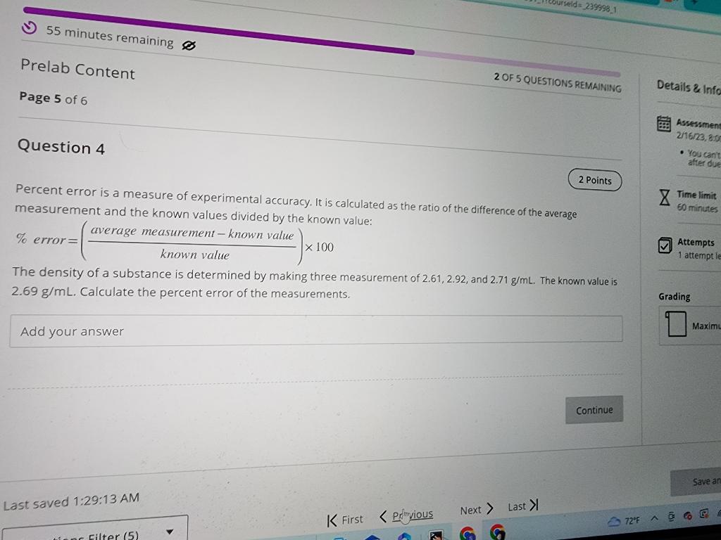 Solved Question 4 Percent error is a measure of experimental | Chegg.com