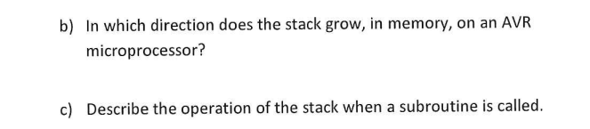 Solved b) In which direction does the stack grow, in memory, | Chegg ...