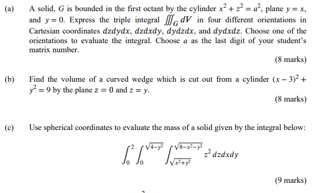 Solved A solid, G is bounded in the first octant by the | Chegg.com