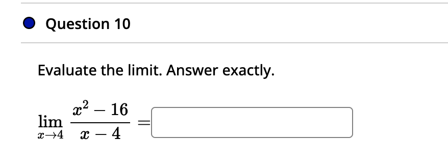 Solved Evaluate the limit. Answer exactly. limx→4x−4x2−16= | Chegg.com