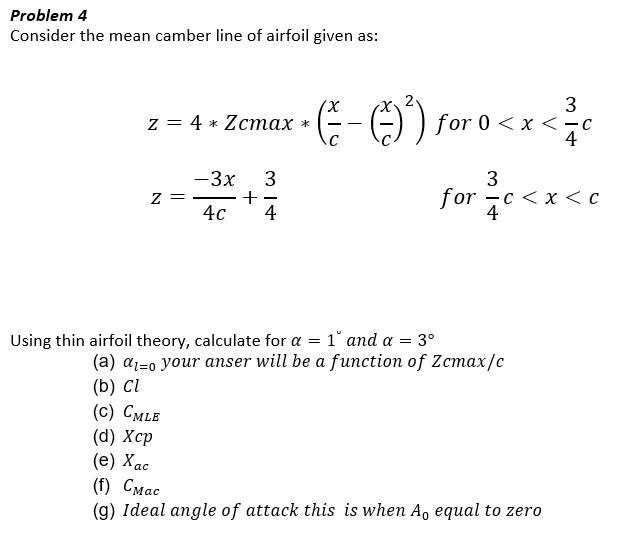Solved Problem 4 Consider the mean camber line of airfoil | Chegg.com