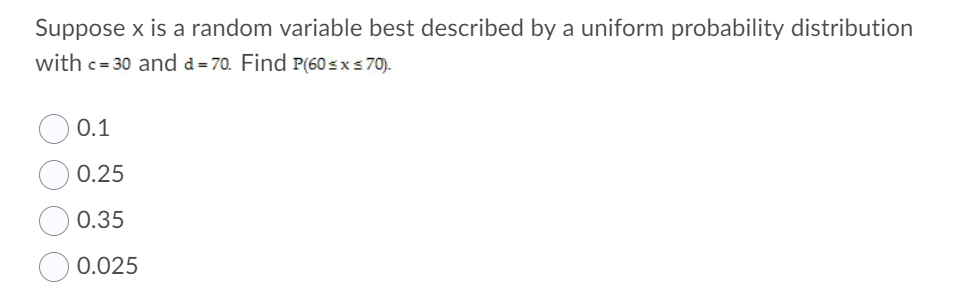 Solved Suppose x is a random variable best described by a | Chegg.com