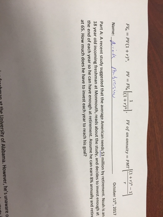 Solved Fh = PV(1 + r)n, PV = FVn l(1 + r Name: k hbn FV of | Chegg.com