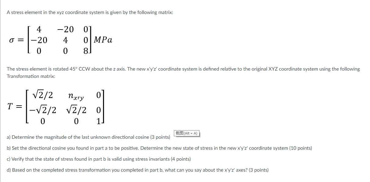 Solved A stress element in the xyz coordinate system is | Chegg.com
