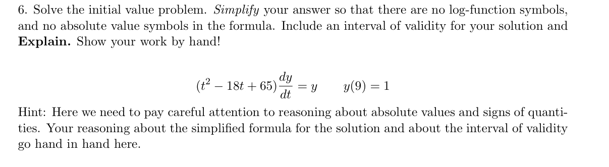 Solved 6. Solve the initial value problem. Simplify your | Chegg.com