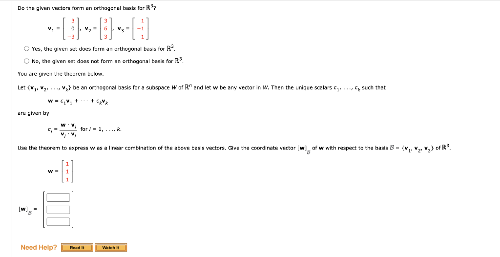 Solved Do the given vectors form an orthogonal basis for R$? | Chegg.com