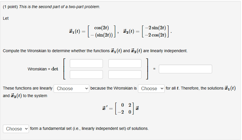 (1 ﻿point) ﻿This is the second part of a two-part | Chegg.com