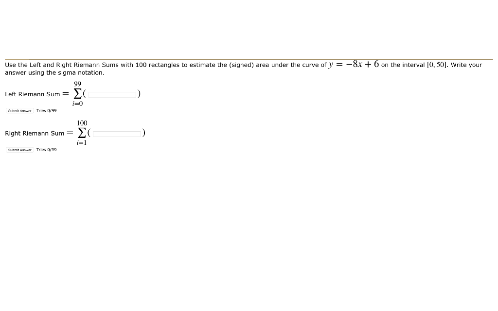 Solved Use the Left and Right Riemann Sums with 100 | Chegg.com