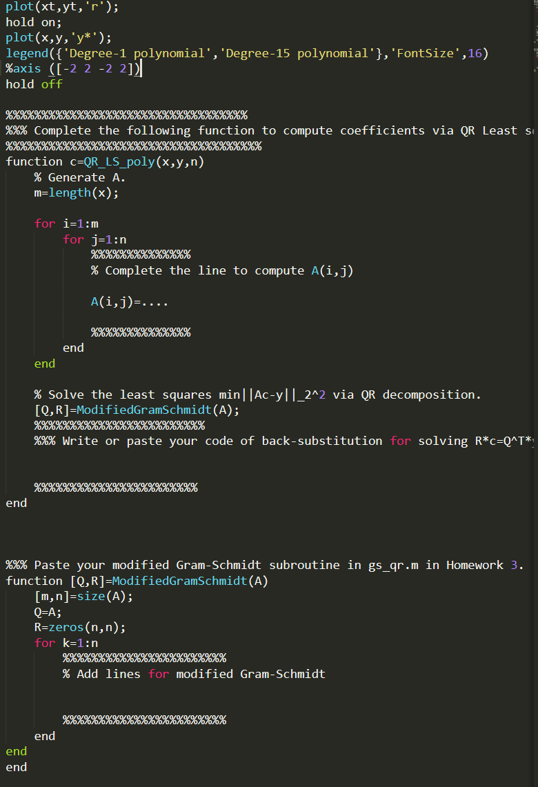 Solved Write a code to use QR least squares to solve the | Chegg.com