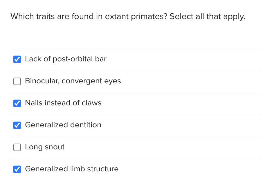 Solved Which traits are found in extant primates? Select all | Chegg.com