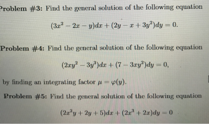Solved roblem #3: Find the general solution of the following | Chegg.com
