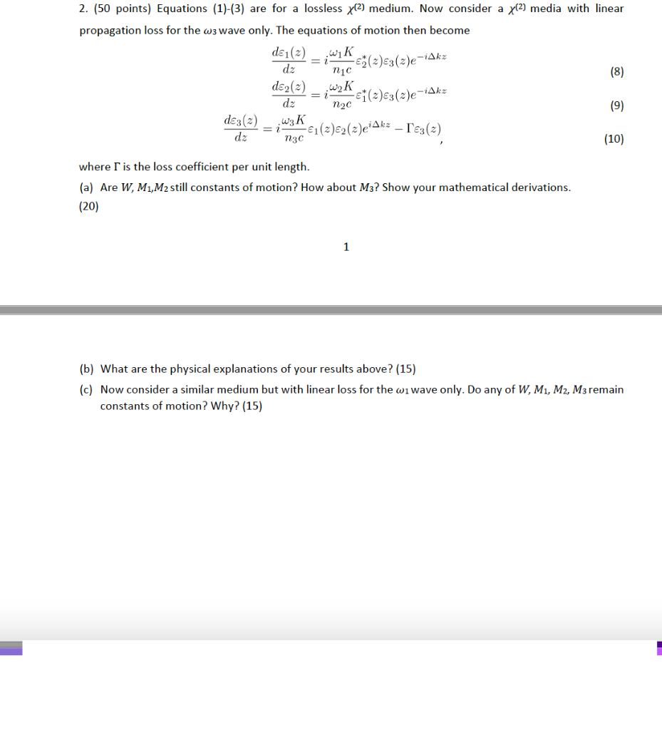 2. (50 points) Equations (1)-(3) are for a lossless | Chegg.com