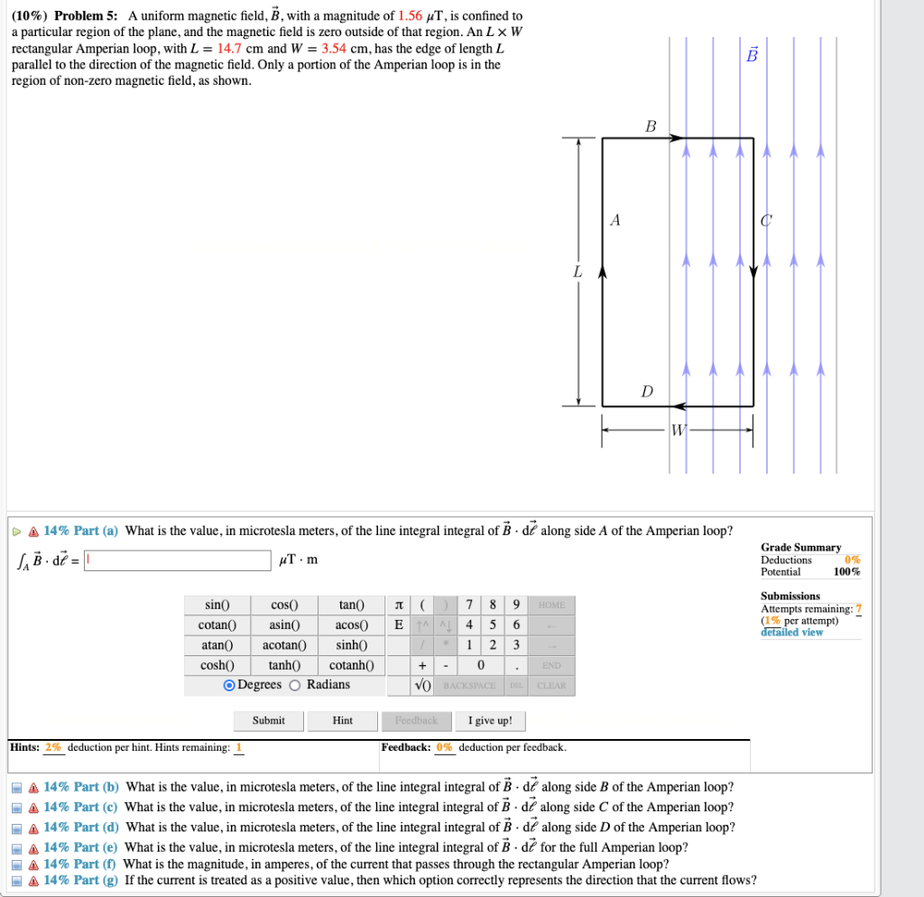 Solved (10\%) Problem 5: A uniform magnetic field, B, with a | Chegg.com