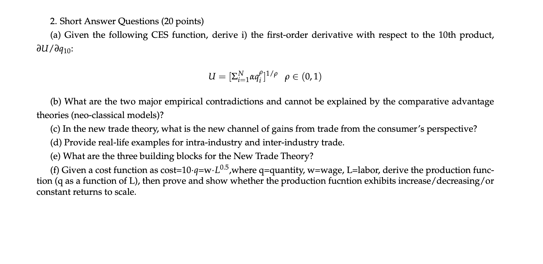 Solved (a) Given the following CES function, derive i) the | Chegg.com