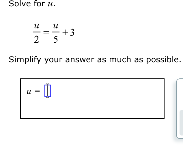 Solved Solve for u. u2=u5+3 ﻿Simplify your answer as much as | Chegg.com