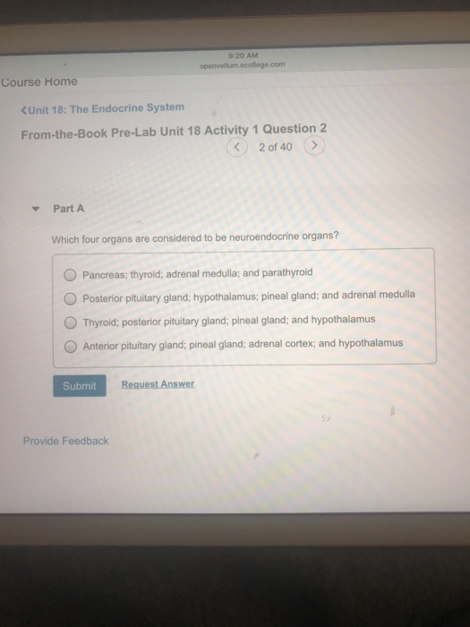 Solved 9:20 AM Course Home Unit 18:The Endocrine System | Chegg.com Solved 9:20 AM Course Home Unit 18:The Endocrine System | Chegg.com