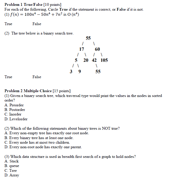 Solved Problem 1 True/False [10 points] For each of the | Chegg.com