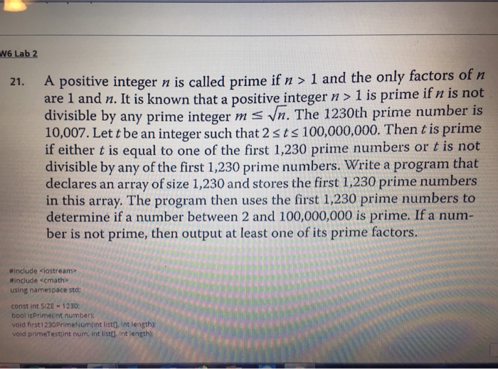 Solved W6 Lab 2 A positive integer n is called prime if n > | Chegg.com