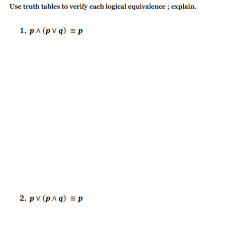 Solved Use truth tables to verify each logical equivalence ; | Chegg.com