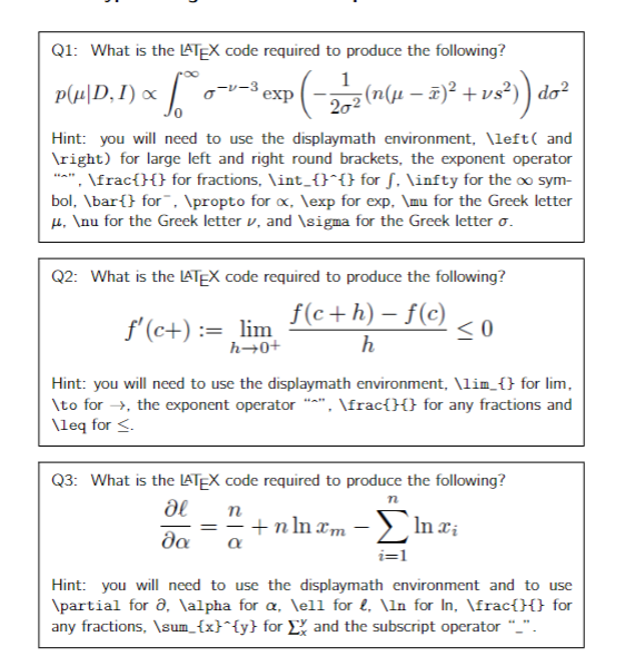 Solved Q1: What Is The Latex Code Required To Produce The 