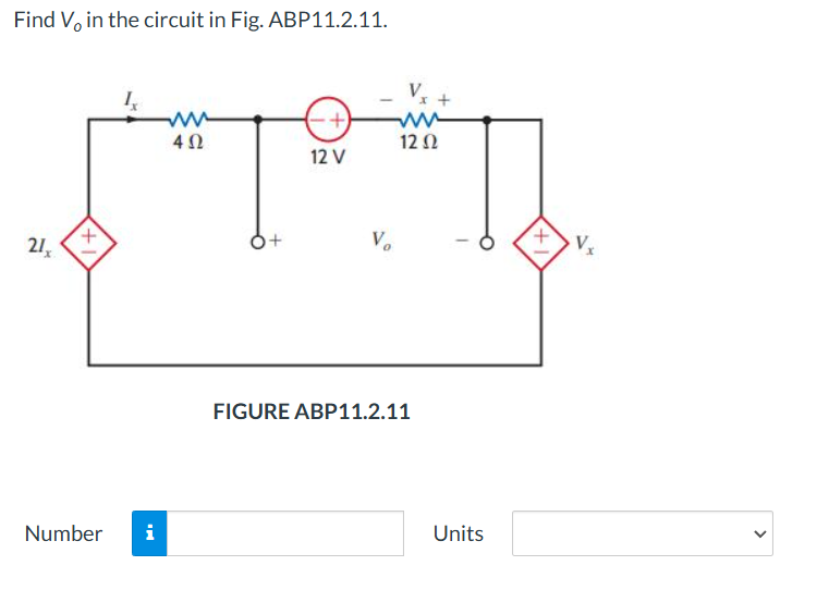 Solved Find V0 in ﻿the circuit in ﻿Fig. ABP11.2.11.FIGURE | Chegg.com
