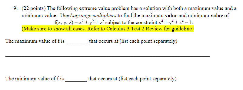 Solved a 9. (22 points) The following extreme value problem | Chegg.com