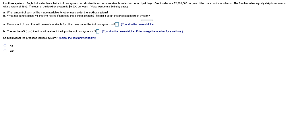 Solved Lockbox system Eagle Industries feels that a lockbox | Chegg.com