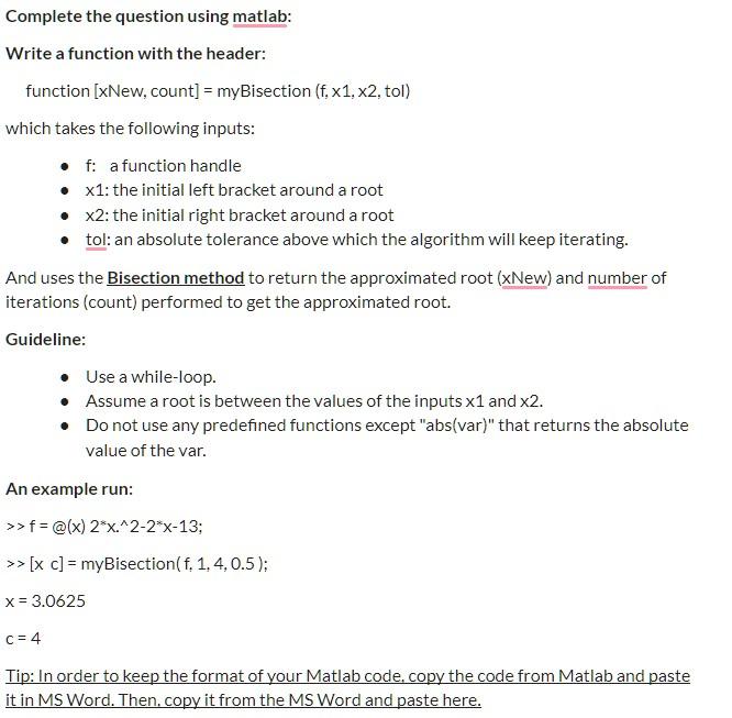Solved Complete the question using matlab: Write a function | Chegg.com