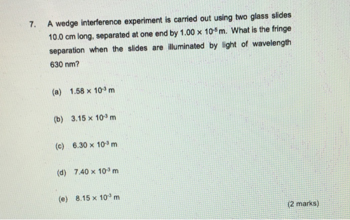 Solved A wedge interference experiment is carried out using | Chegg.com